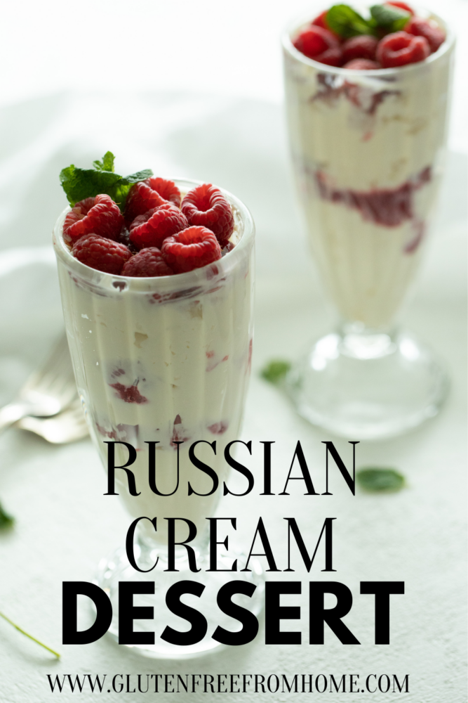 RUSSIAN CREAM DESSERT - Gluten Free From Home
