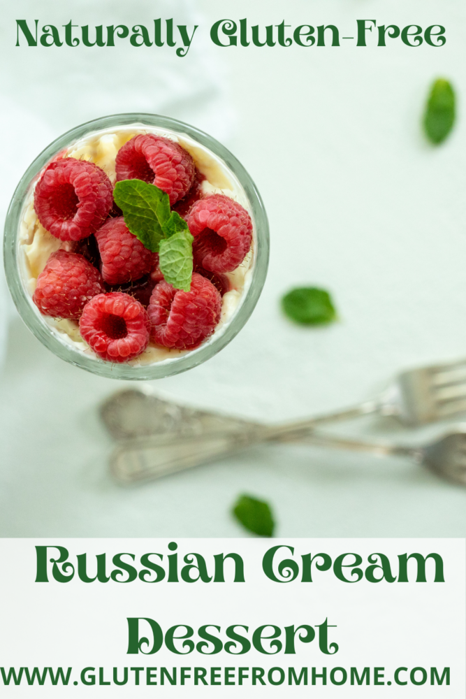 RUSSIAN CREAM DESSERT - Gluten Free From Home